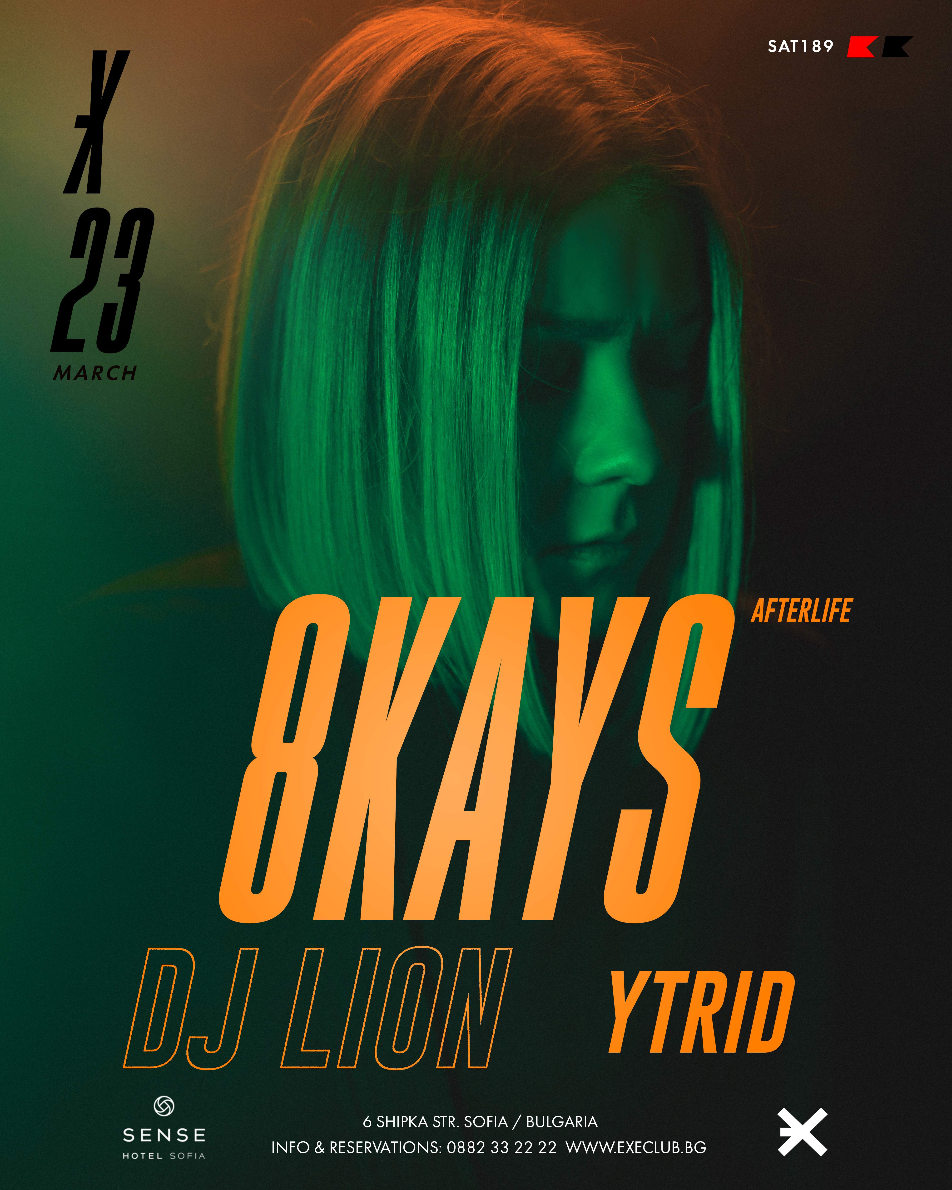 8KAYS /Afterlife/ at EXE Club, Sofia