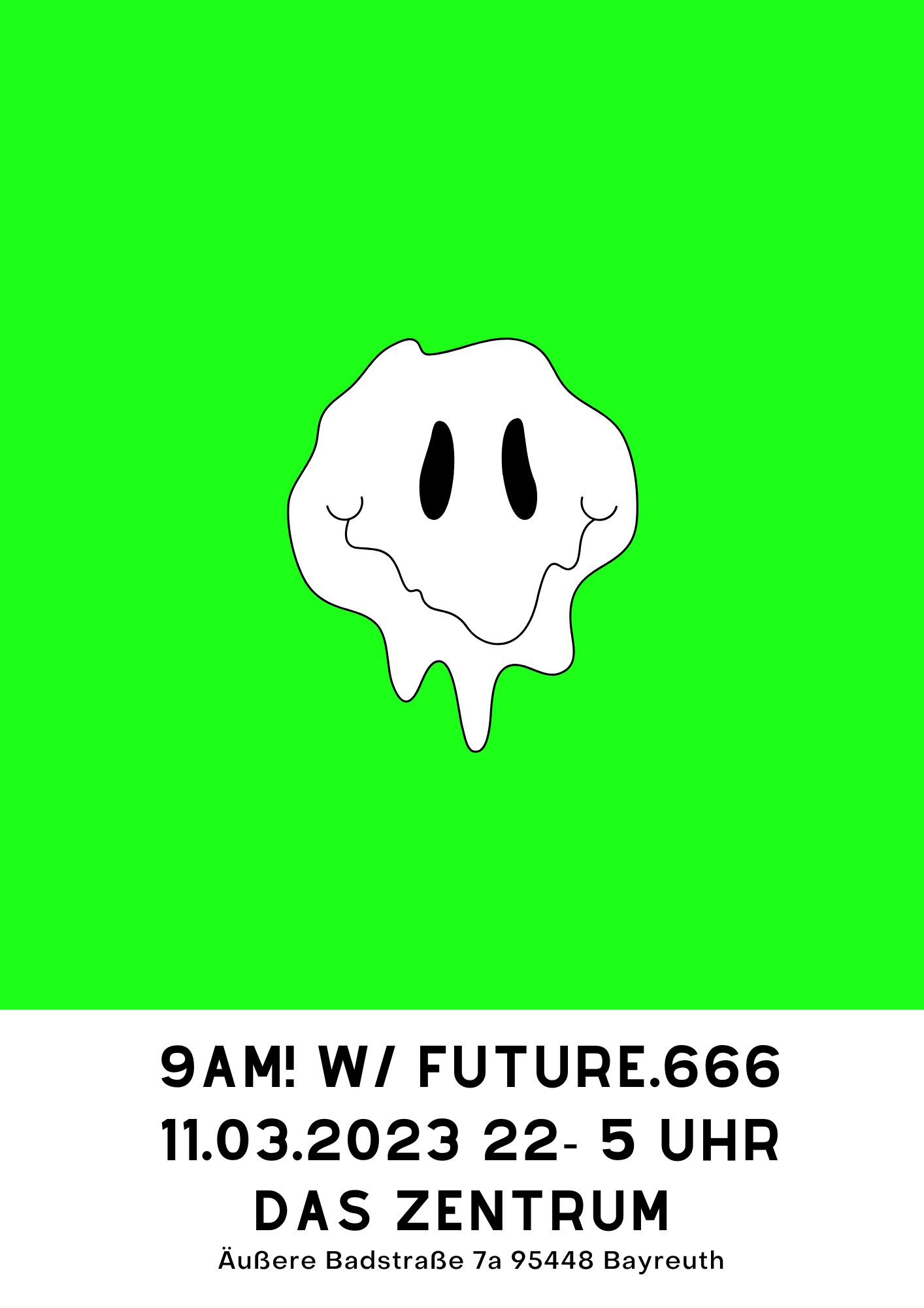 9AM! with future.666 at Das Zentrum, Nuremburg