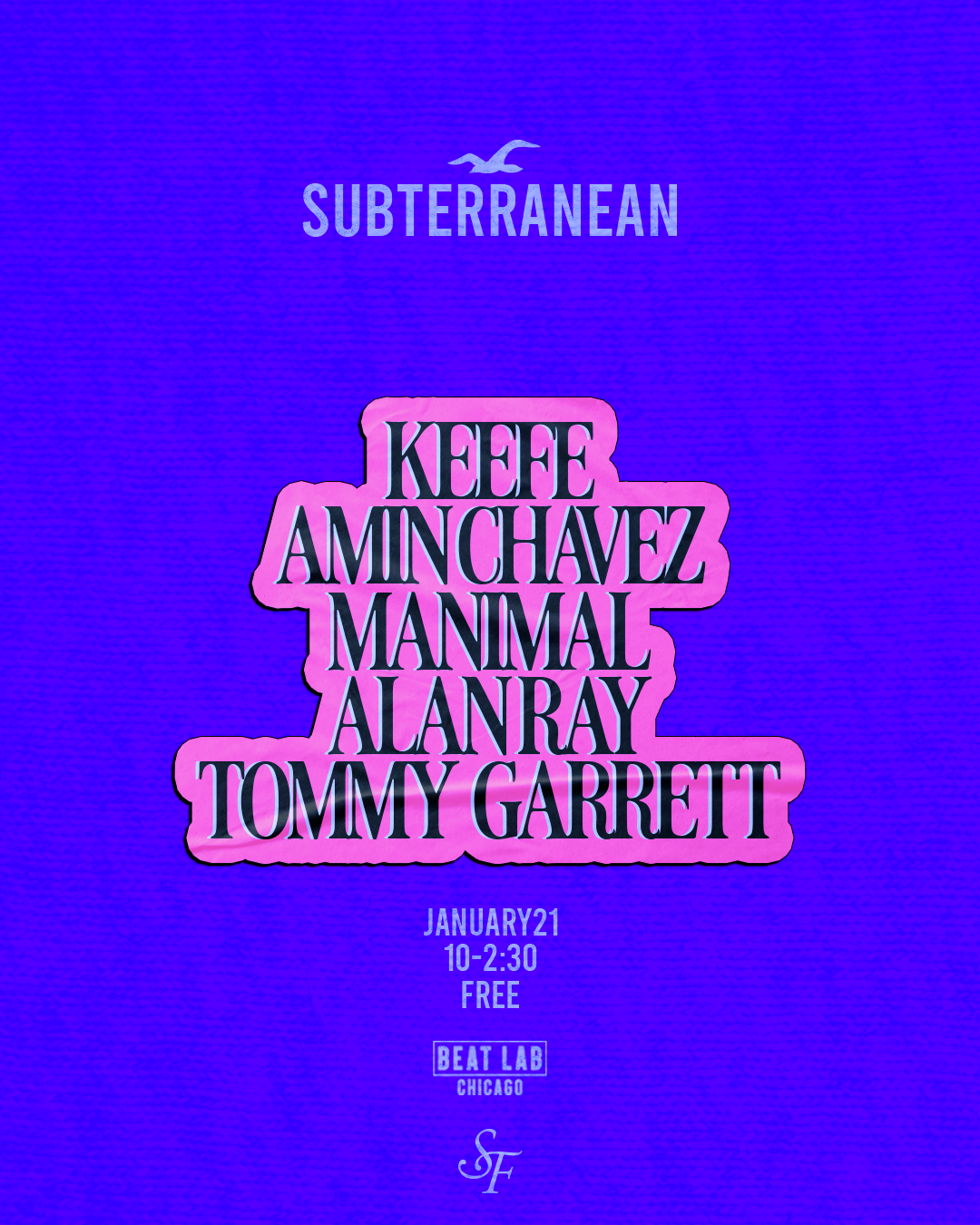 3rd Saturdays at SubT - KEEFE, Amin Chavez, Alan Ray, Tommy Garrett at ...