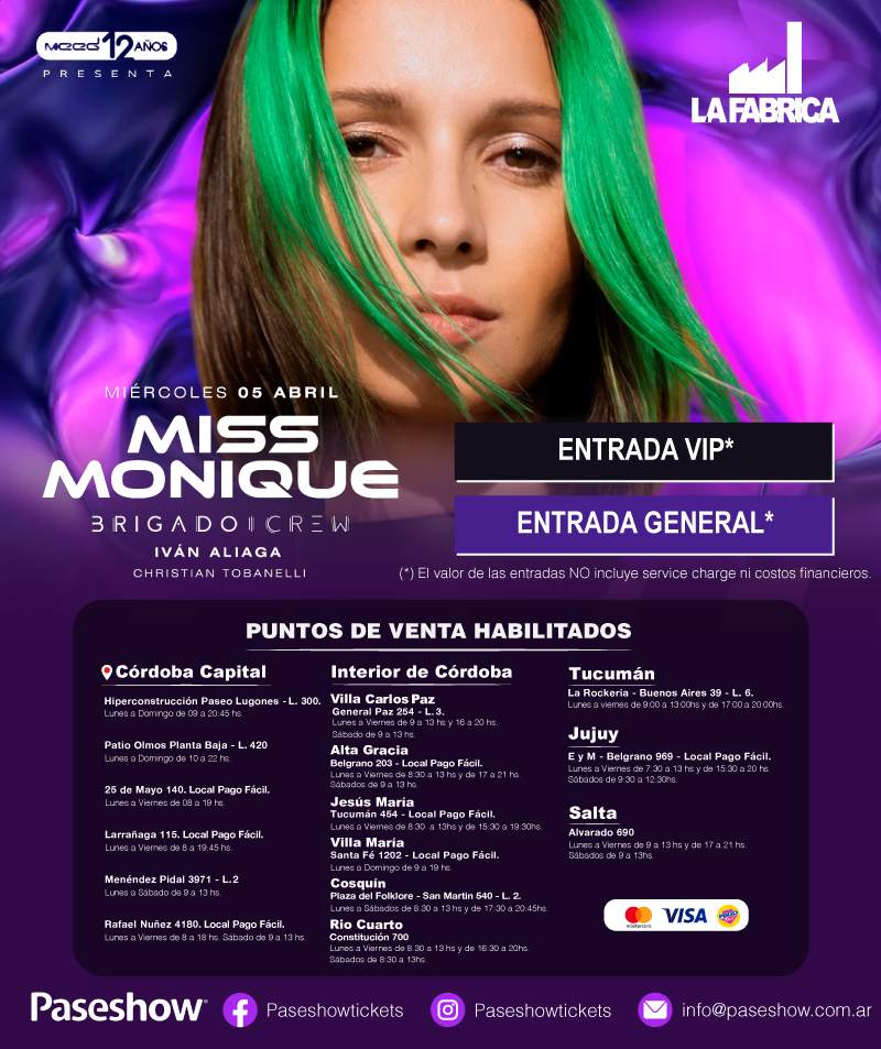 Miss Monique en La Fabrica at La Fabrica, Argentina