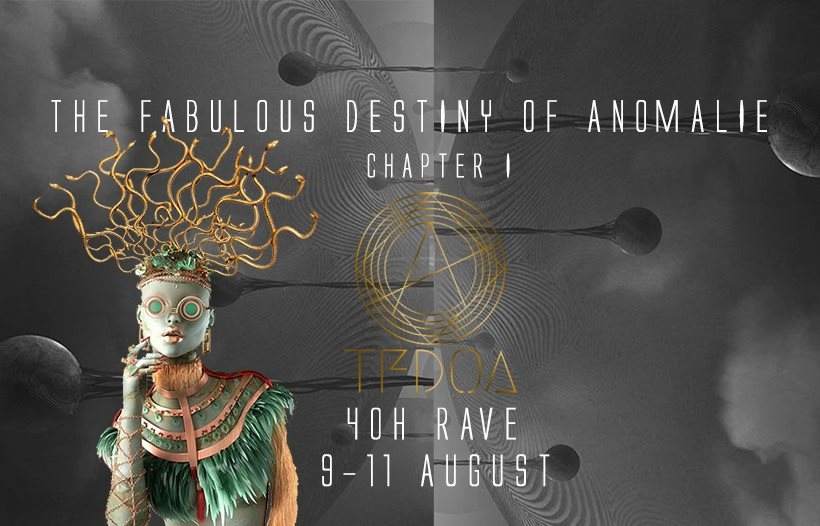 Grand Opening 'The Fabulous Destiny of Anomalie' Chapter I - 40H Rave ...