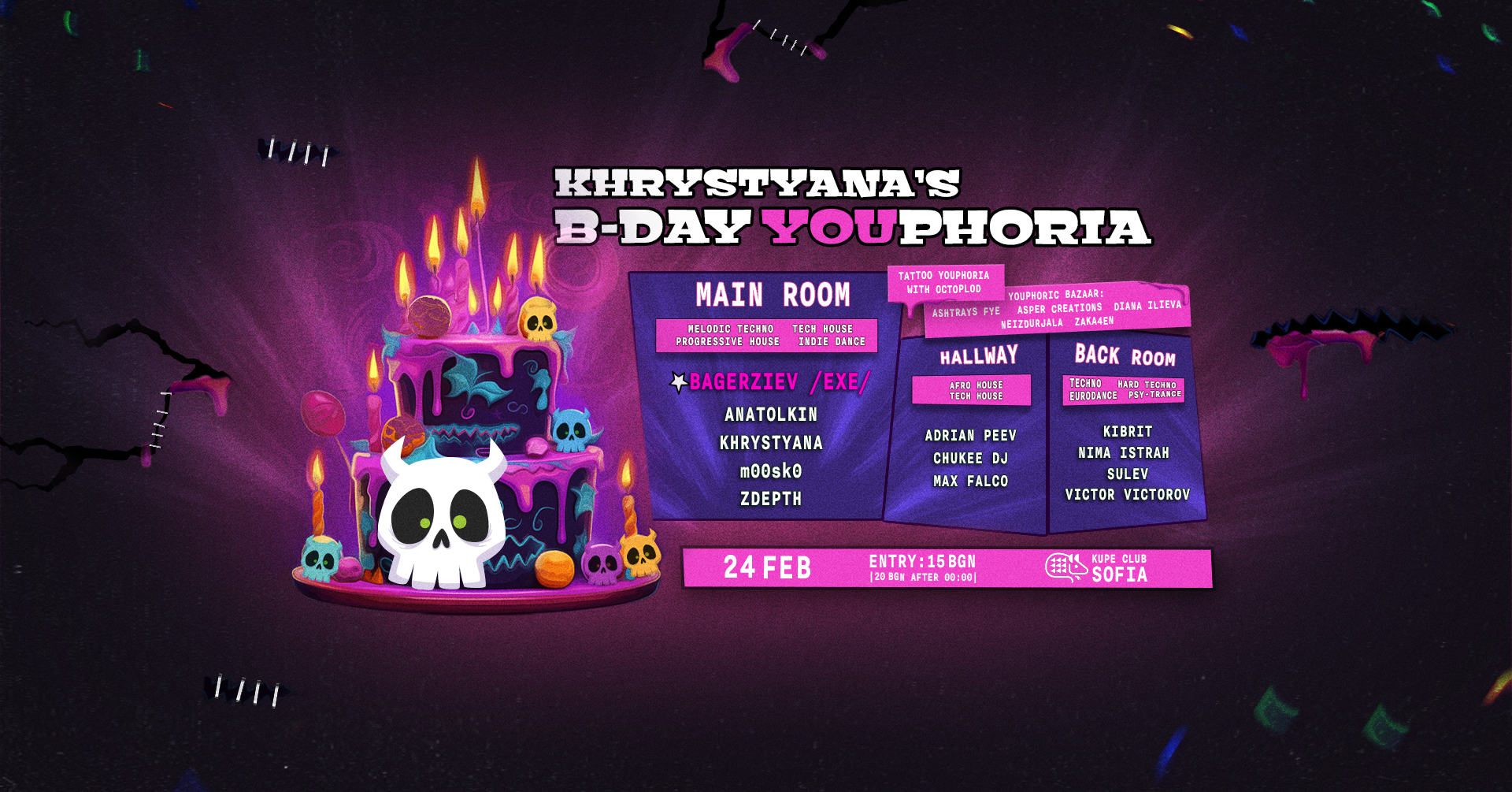 KHRYSTYANA'S B-DAY YOUphoria at Купе / Kupe, Sofia