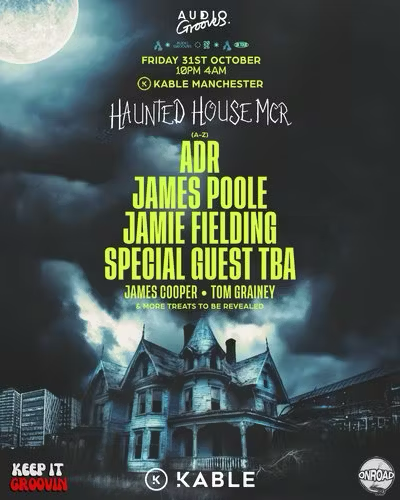 Haunted House MCR with ADR, JAMES POOLE, JAMIE FIELDING & More! at ...