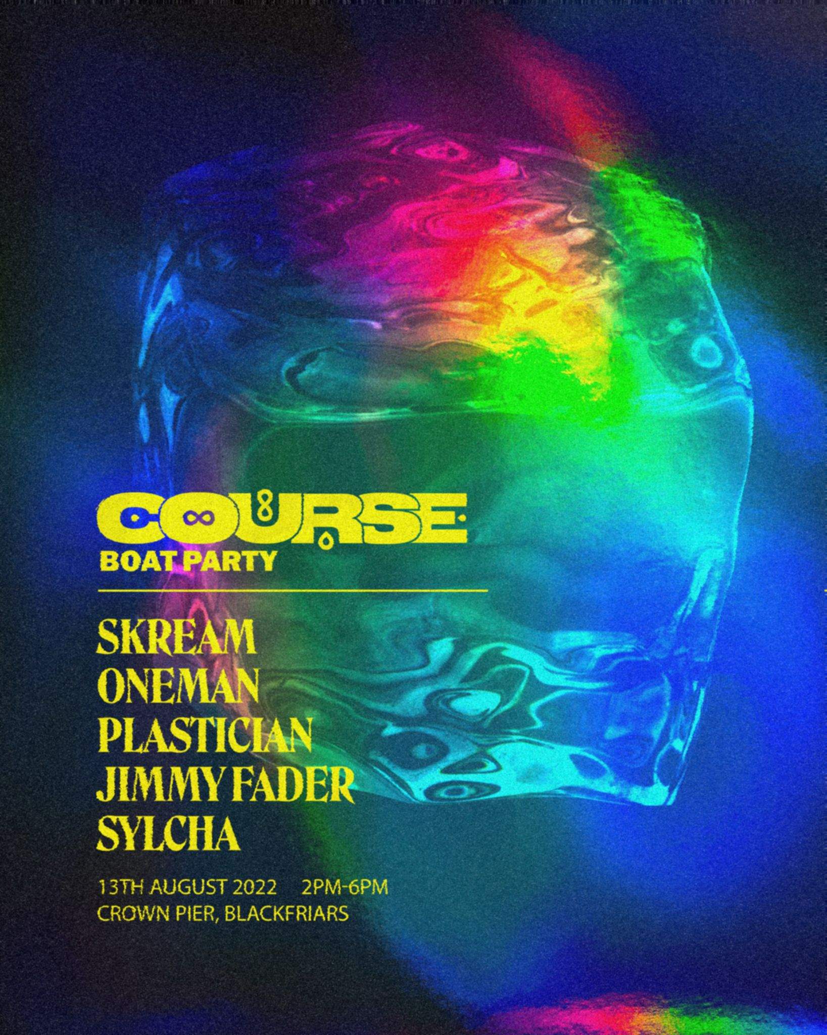 COURSE LDN - Boat Party - Skream / Plastician / Oneman / Jimmy Fader ...