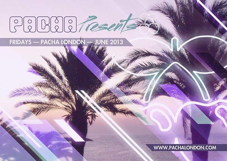 Pacha presents - Electronique Digital Showcase / Climbers / Lula Circus ...