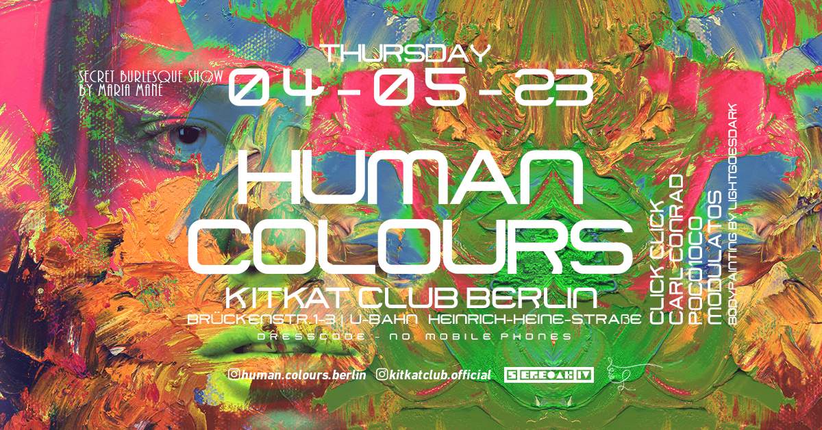 Human Colours w/ Burlesque Maria Mané / Click Click / Carl Conrad ...