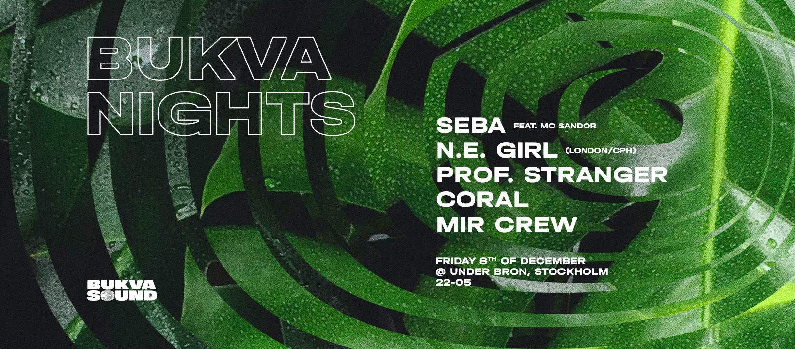 BUKVA NIGHTS at Under Bron, Stockholm · Tickets