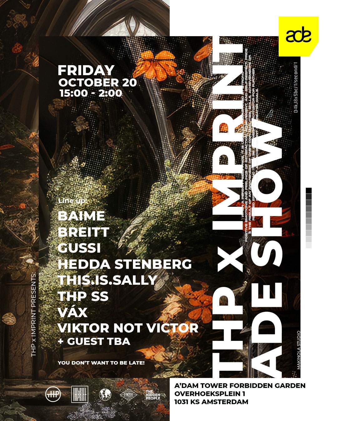 SOLD OUT - THP x IMPRINT ADE SHOW at TBA - FORBIDDEN GARDEN A'DAM TOWER, Amsterdam