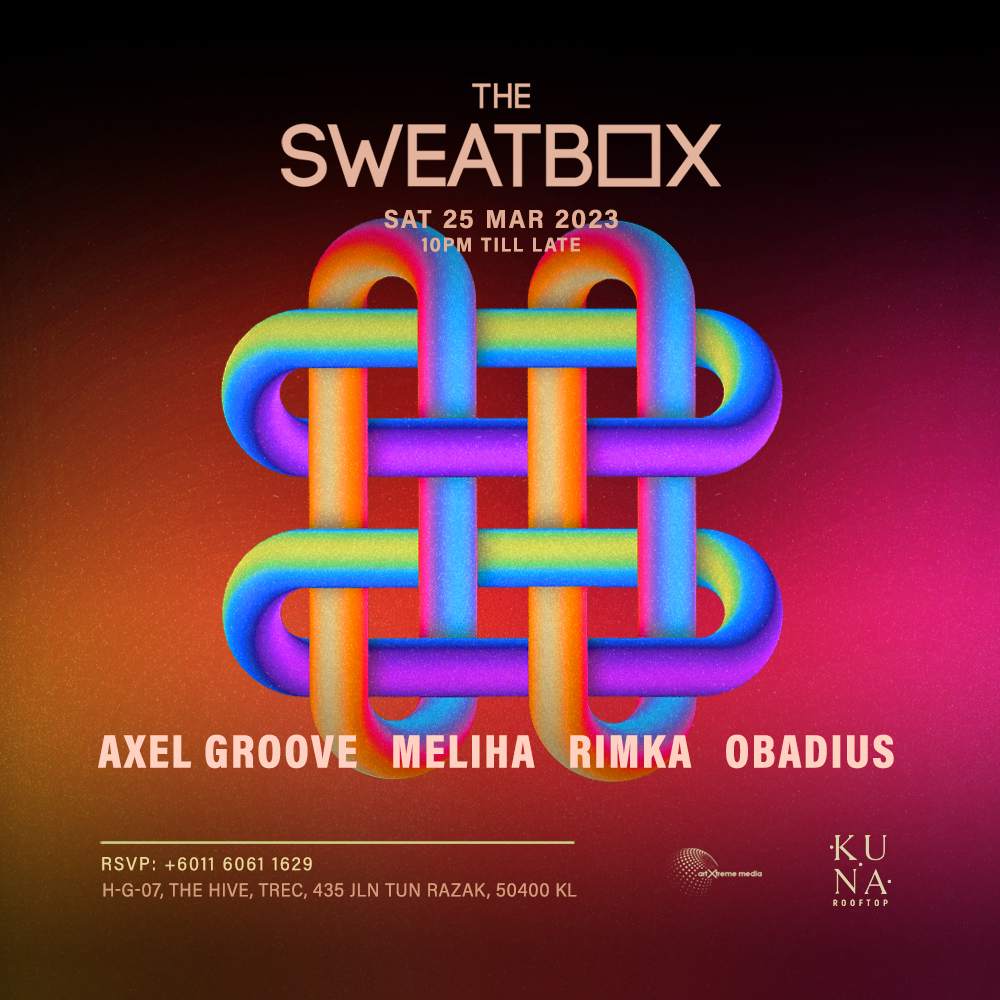 The Sweatbox at Kuna Rooftop, Kuala Lumpur