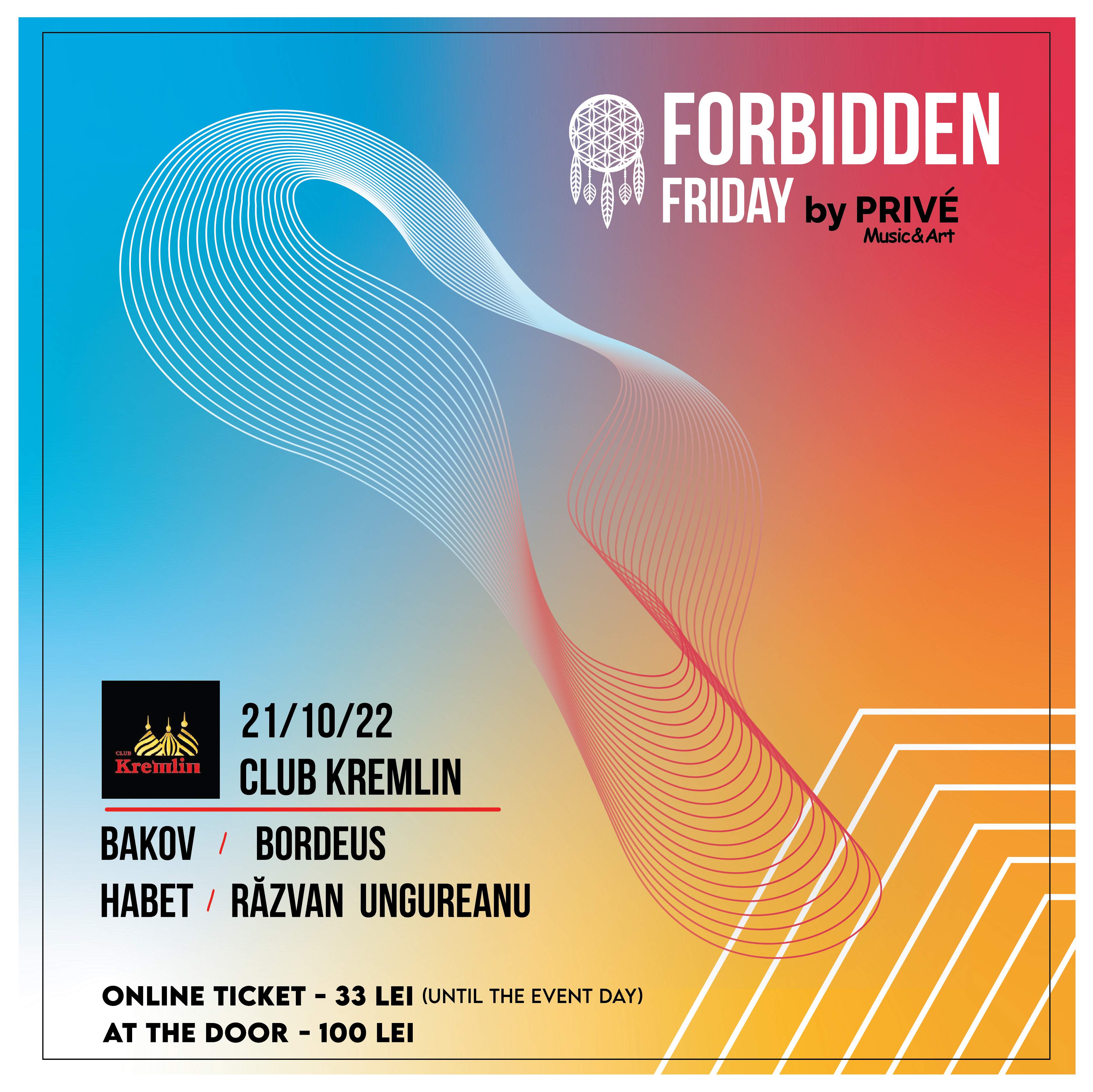 Forbidden Friday by Privé: Bakov, Bordeus, Habet & Razvan Ungureanu at ...