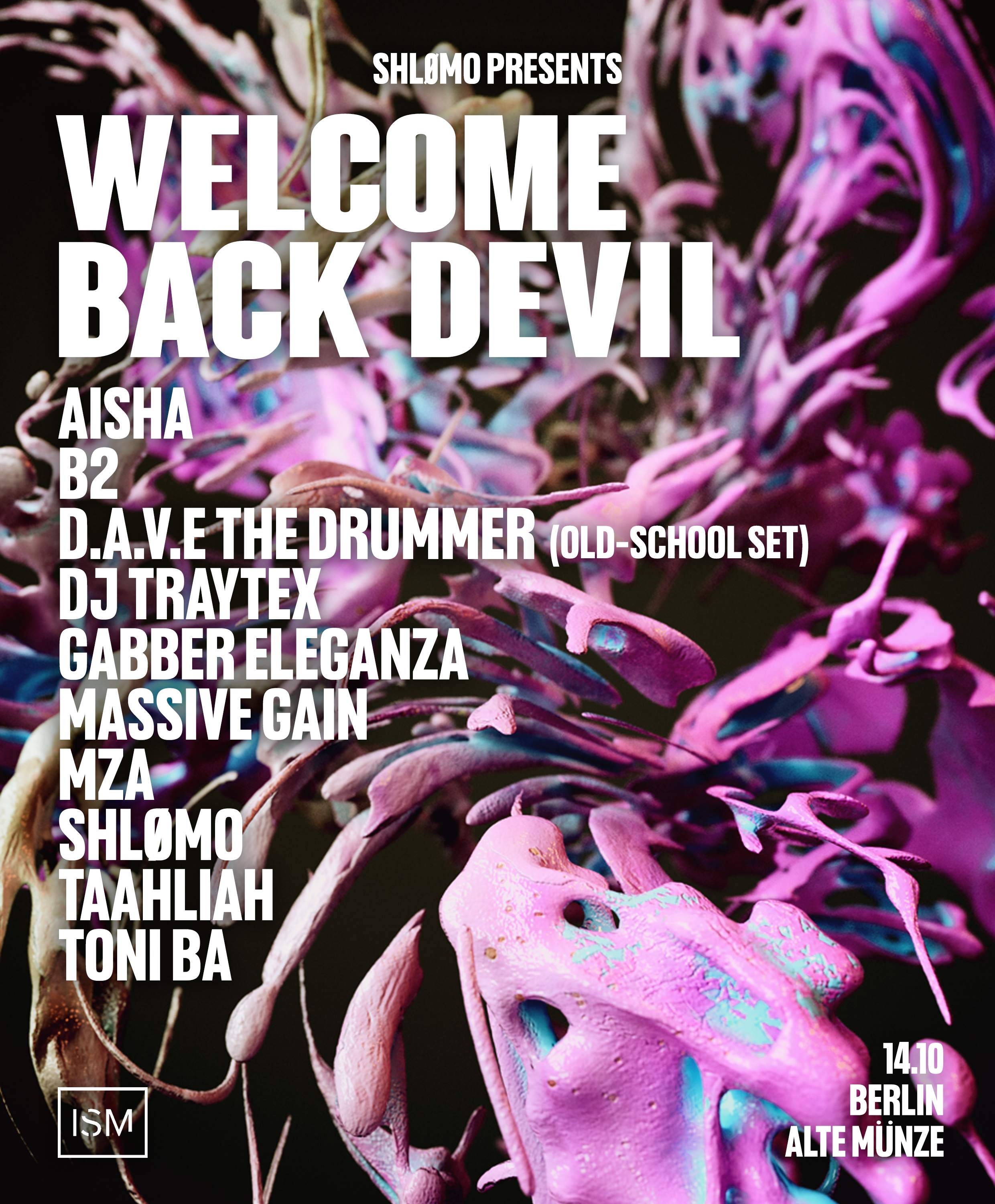 Shlømo presents WELCOME BACK DEVIL #2 at MUENZE, Berlin