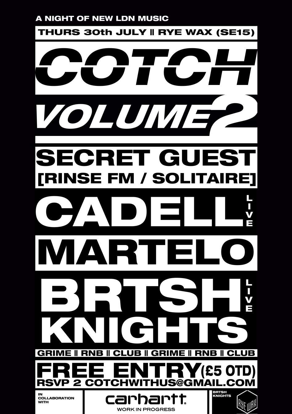 Cotch Vol. 2 with Secret Headliner + Cadell + Martelo + Brtsh Knights ...