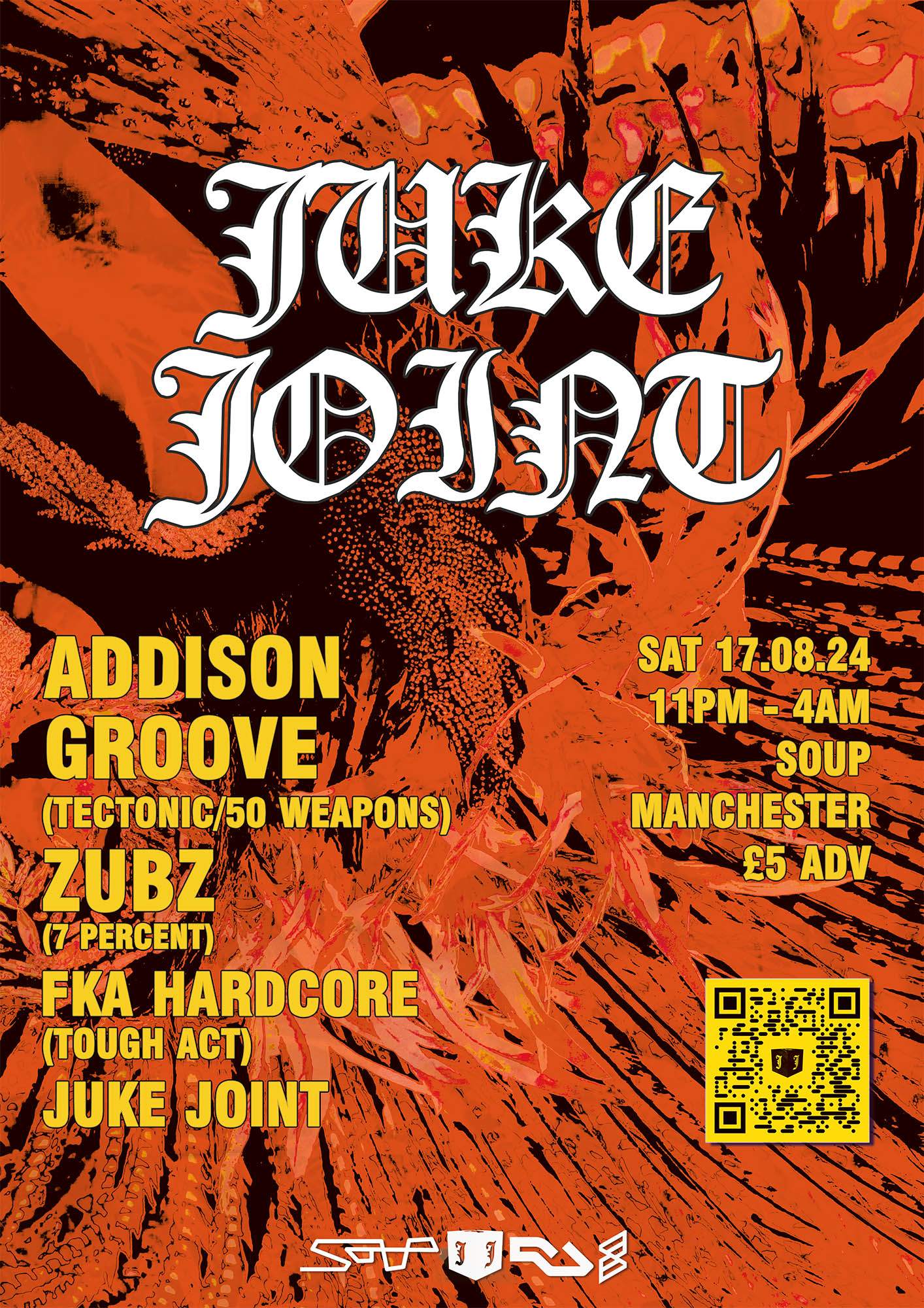 Juke Joint 6th Birthday with Addison Groove at Soup, Manchester