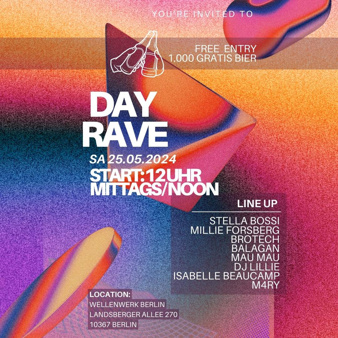 DAY RAVE W/ STELLA BOSSI & FRIENDS - FREE ENTRY, 1.000 FREE BEER bij ...