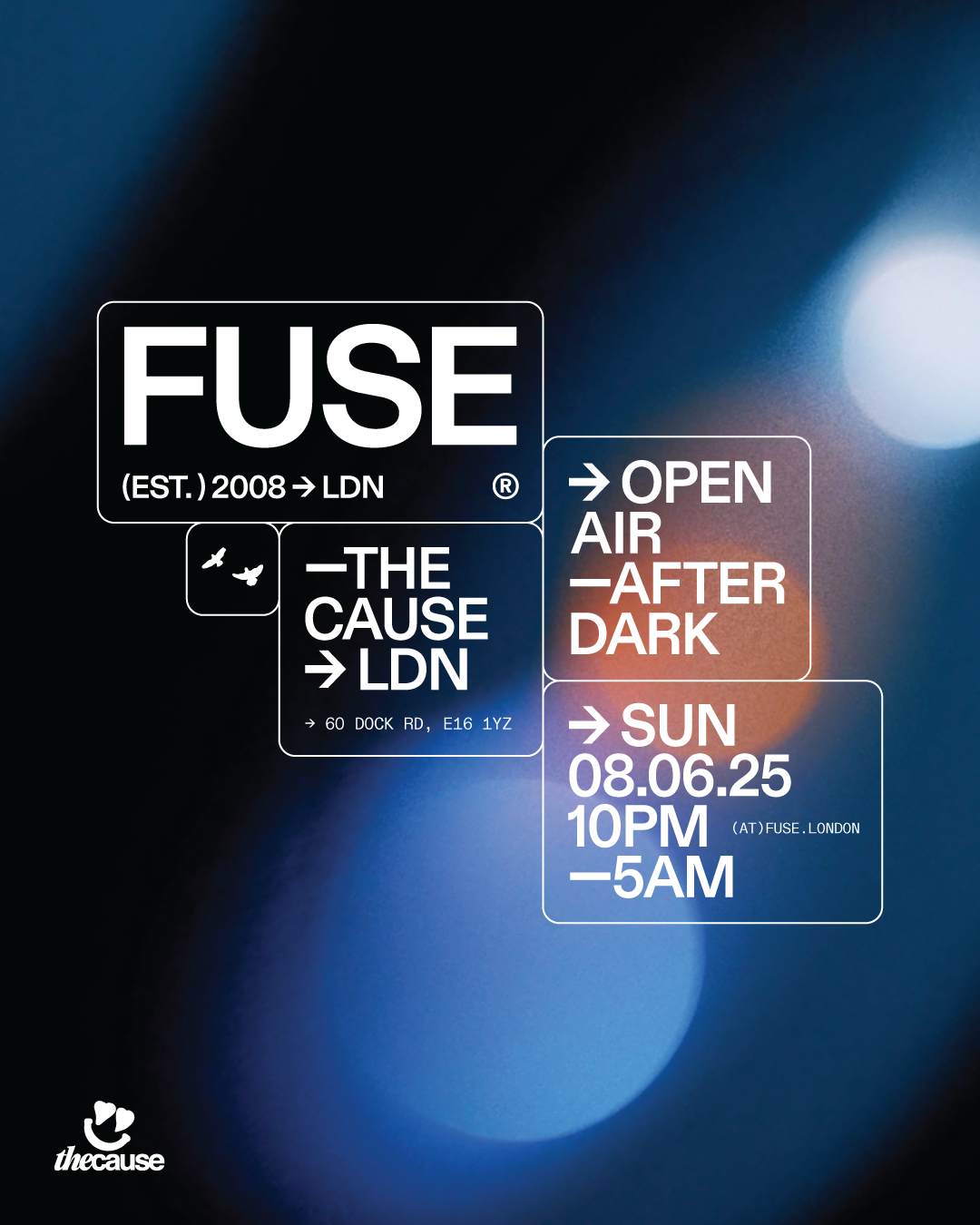 FUSE Open Air [After Dark] at The Cause, London