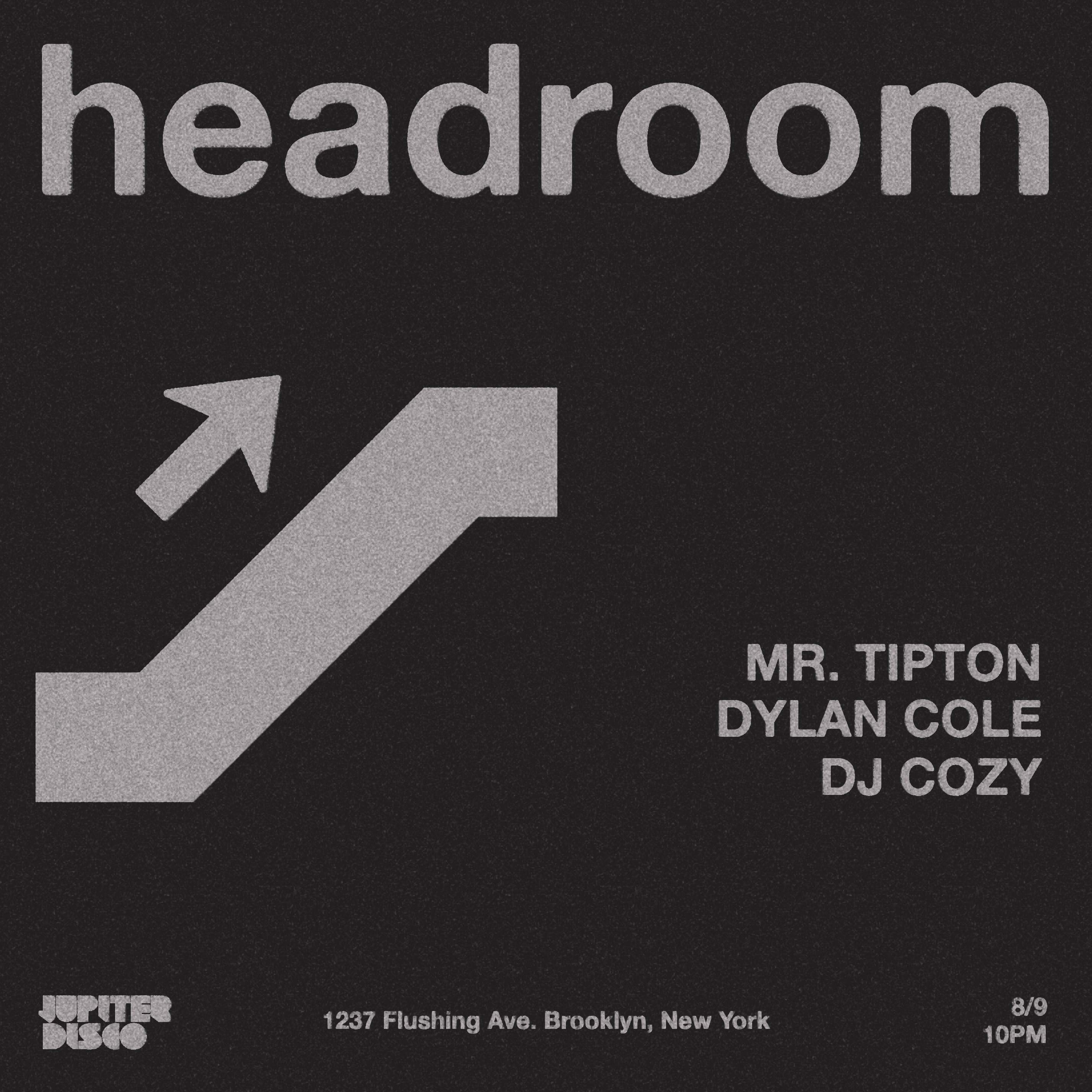 Headroom at Jupiter Disco, New York