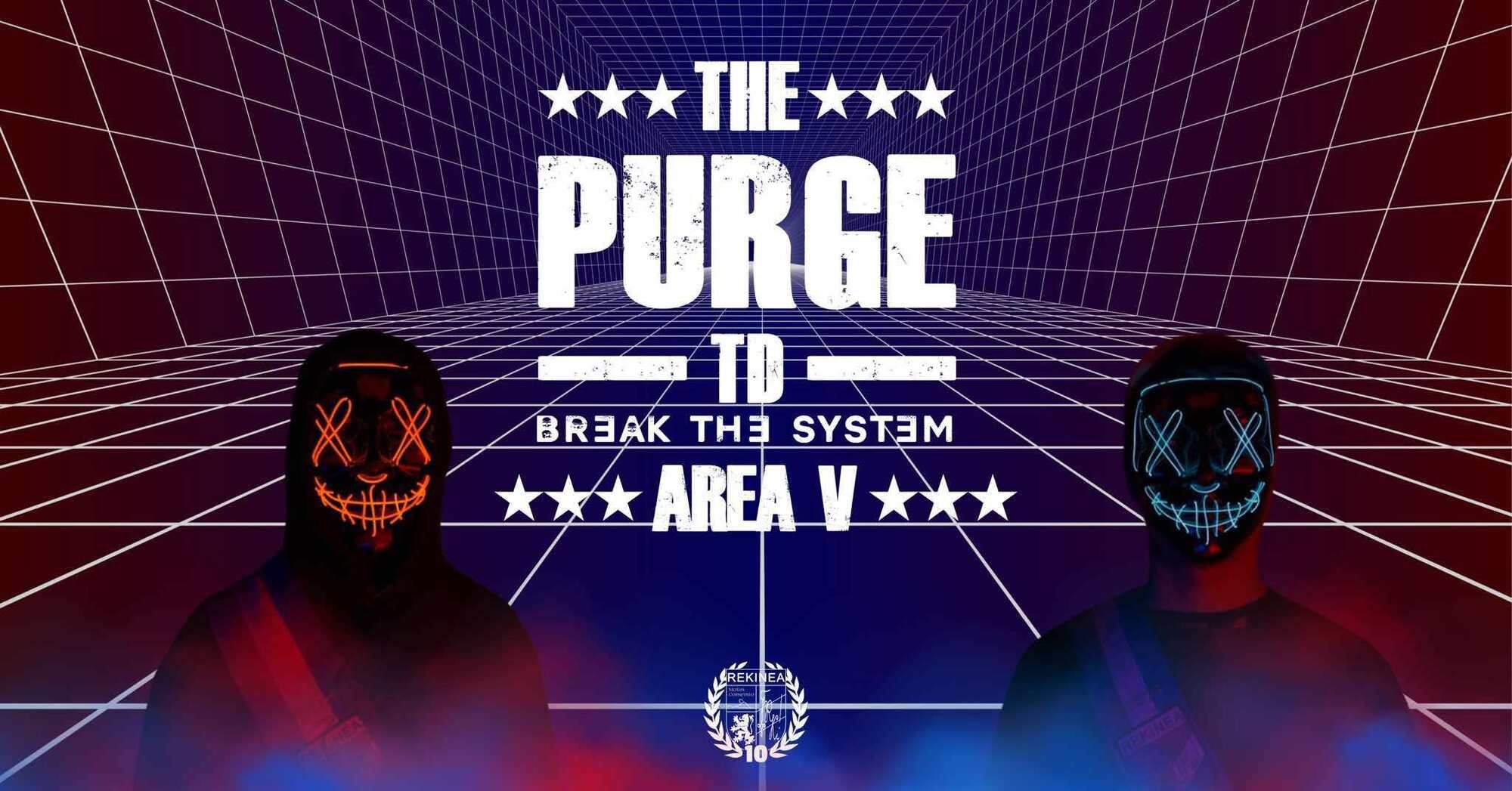 The Purge TD: Break The System - Swart & Jane Muss at Area V, Belgium