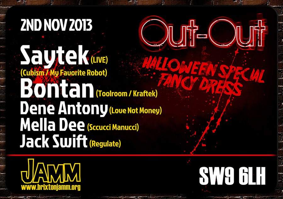 Outout's Halloween Special with Saytek (Live), Bontan & Dene Antony at ...