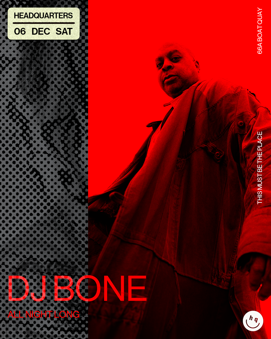 Thugshop presents – All Night Long with DJ Bone at Headquarters, Singapore