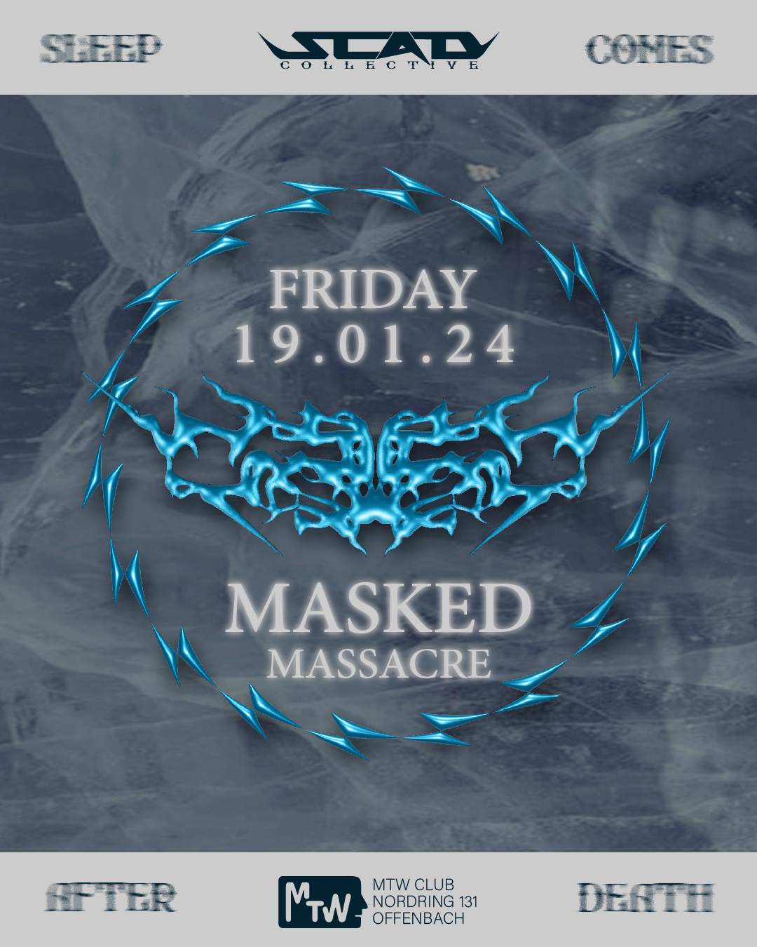 SLEEP COMES AFTER DEATH (MASKED MASSACRE) with Klang Der Nacht & Cadzow ...