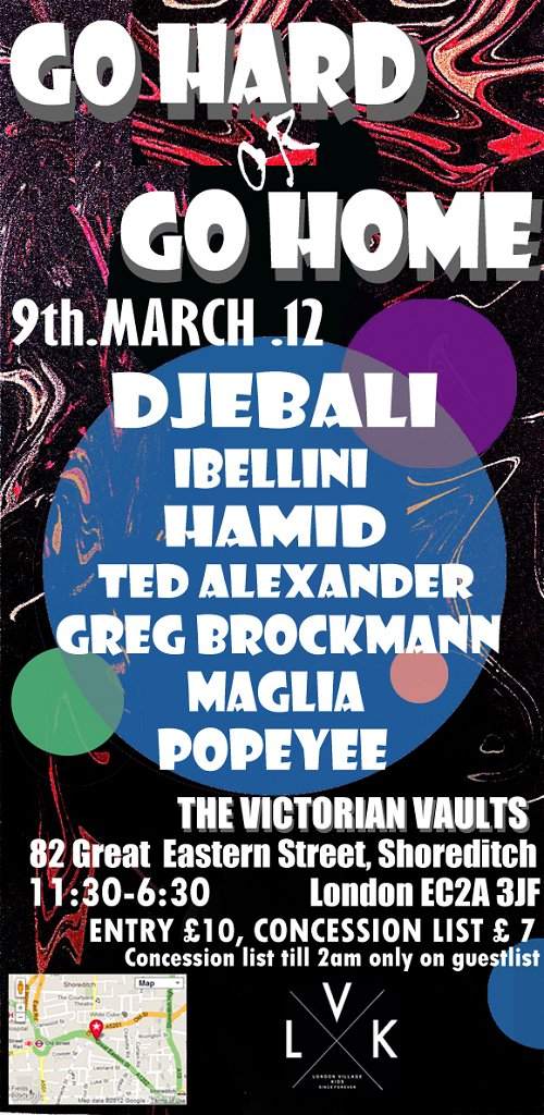 Go Hard Or Go Home La GHGH Part 2 with Djebali bei Victorian Vaults, London
