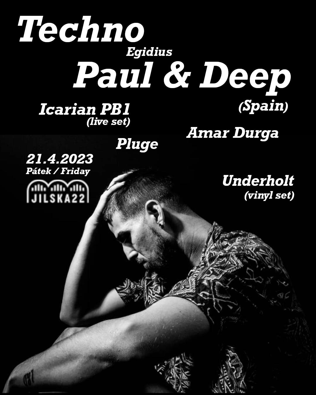 Techno Egidius with Paul & Deep (Spain) at Music Club Pulse 22, Prague