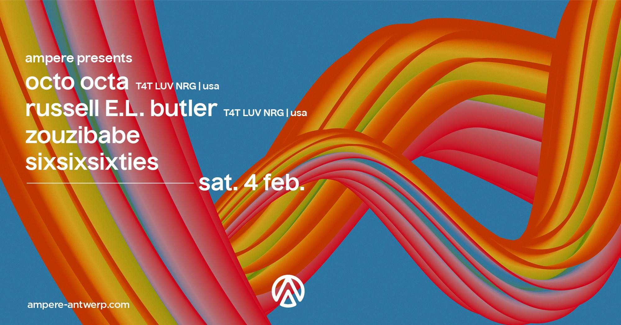 Ampere presents Octo Octa, Russell E.L. Butler, Zouzibabe ...