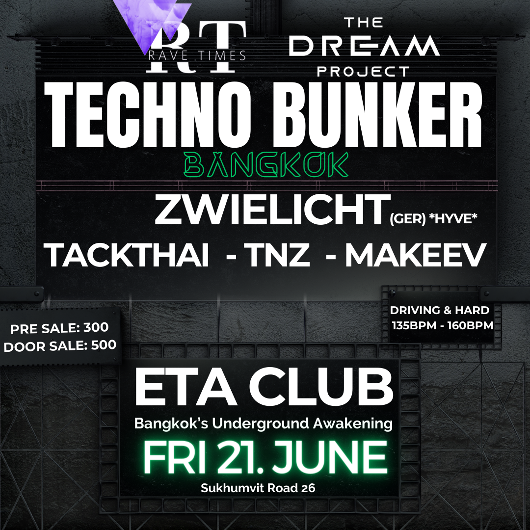 TECHNO Bunker BANGKOk ETA Club, by Rave Times at ETA, Bangkok
