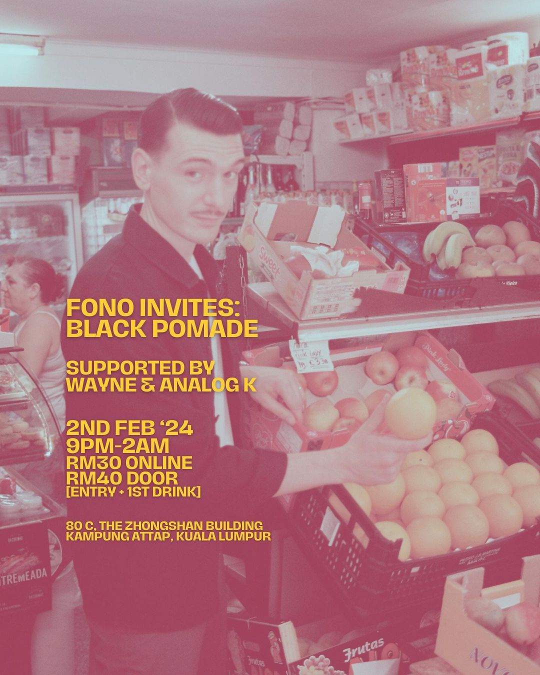 fono Invites: Black Pomade at fono, Kuala Lumpur