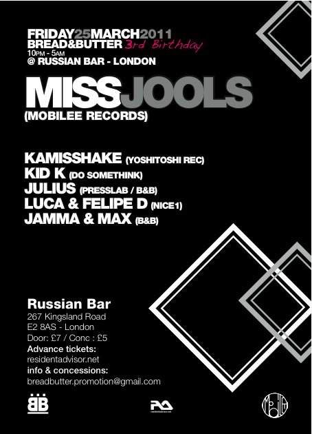 Bread & Butter 3rd Birthday with Miss Jools at Russian Bar, London
