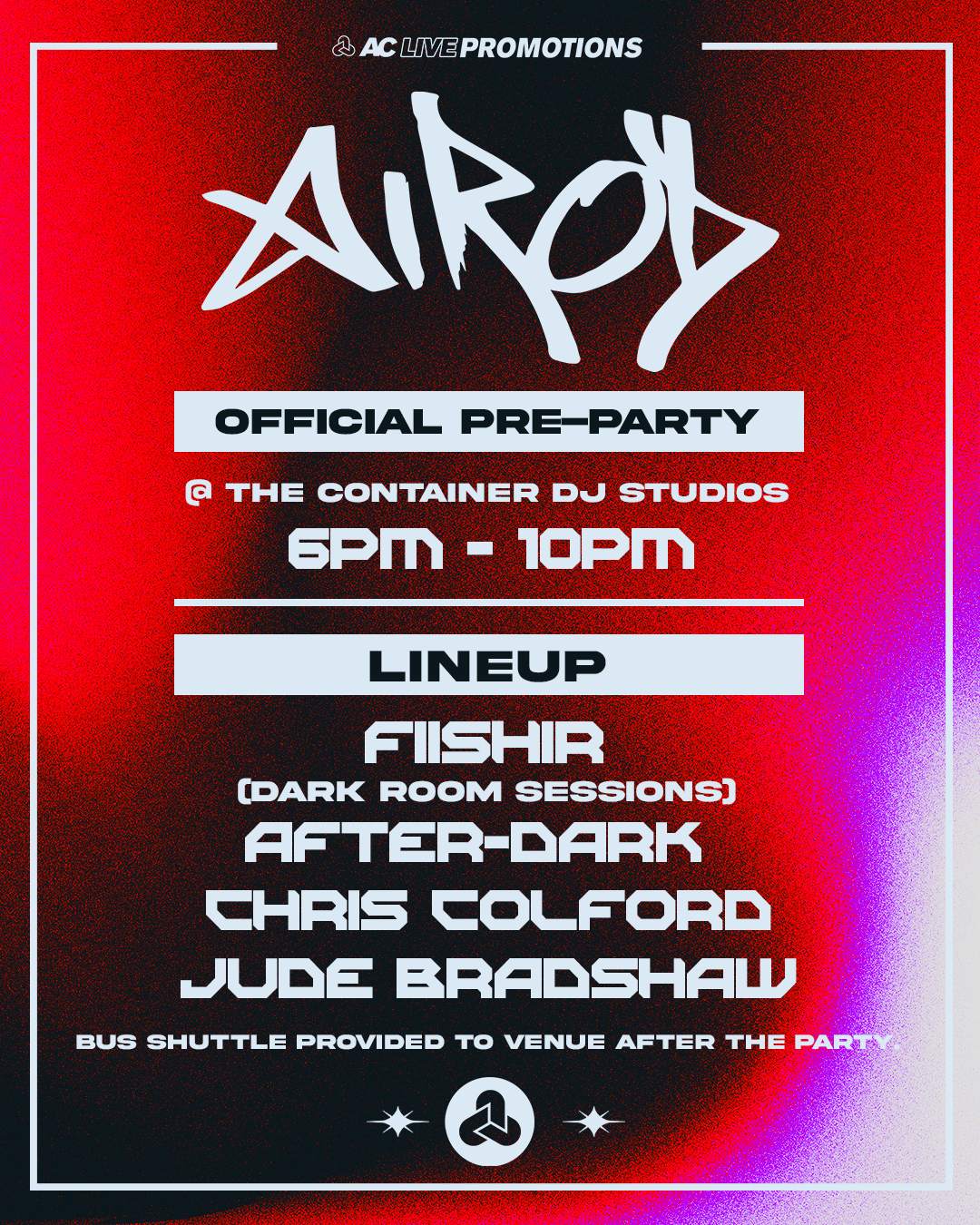 ACLP: OFFICIAL AIROD PRE PARTY at THE CONTAINER at Container Studios ...
