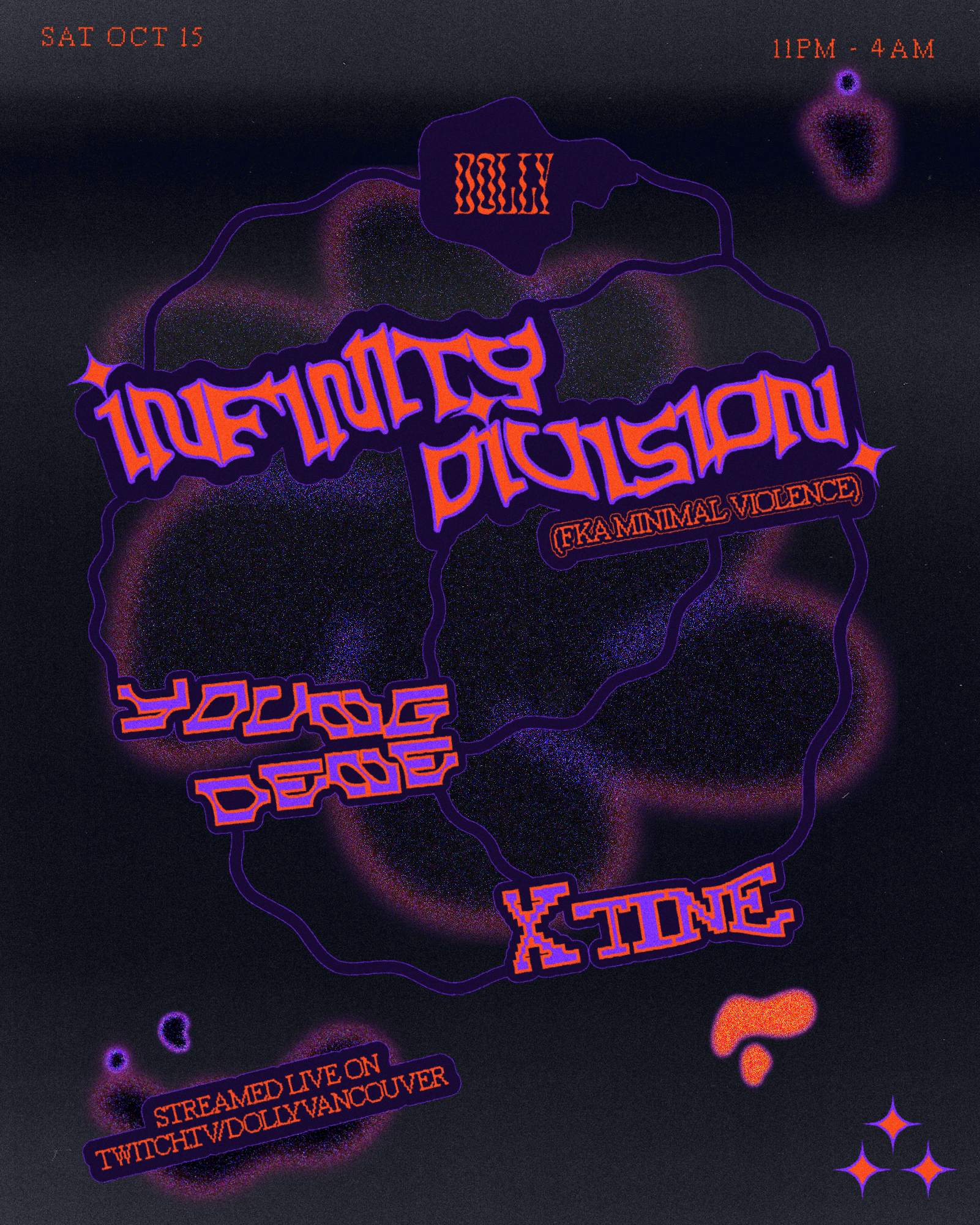 Infinity Division (fka MINIMAL VIOLENCE) + Young Dene + xtine at TBA ...