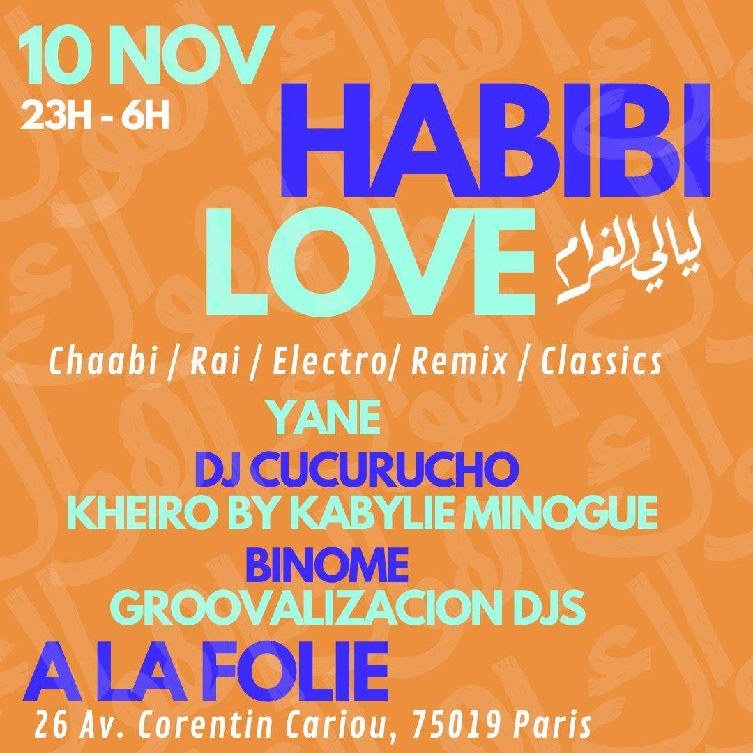 Habibi Love - Oriental vibes Party à La Villette at à la Folie Paris, Paris