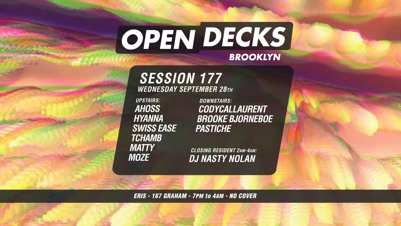 Open Decks Session 177 at Eris, New York City