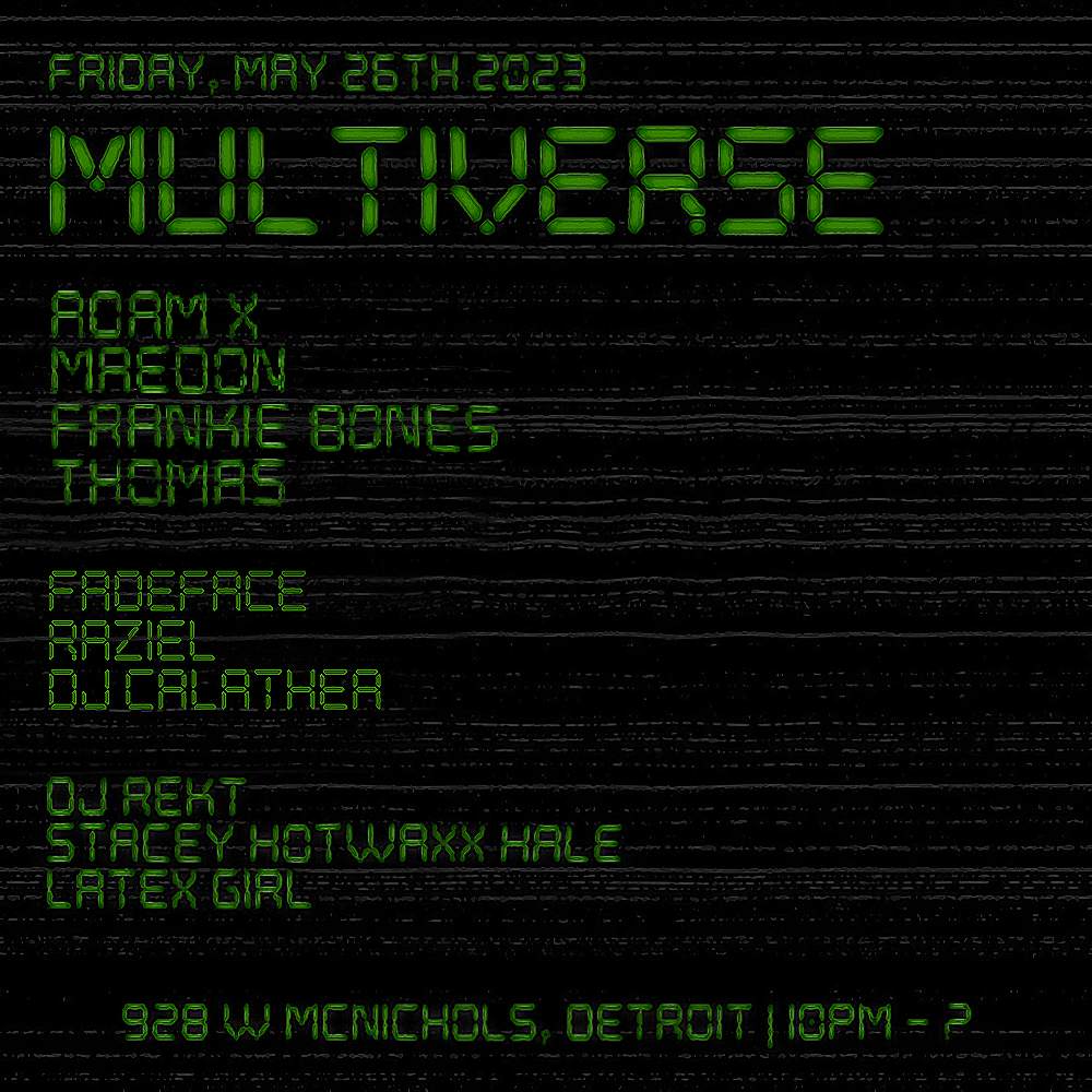 MULTIVERSE at Menjo's, Detroit