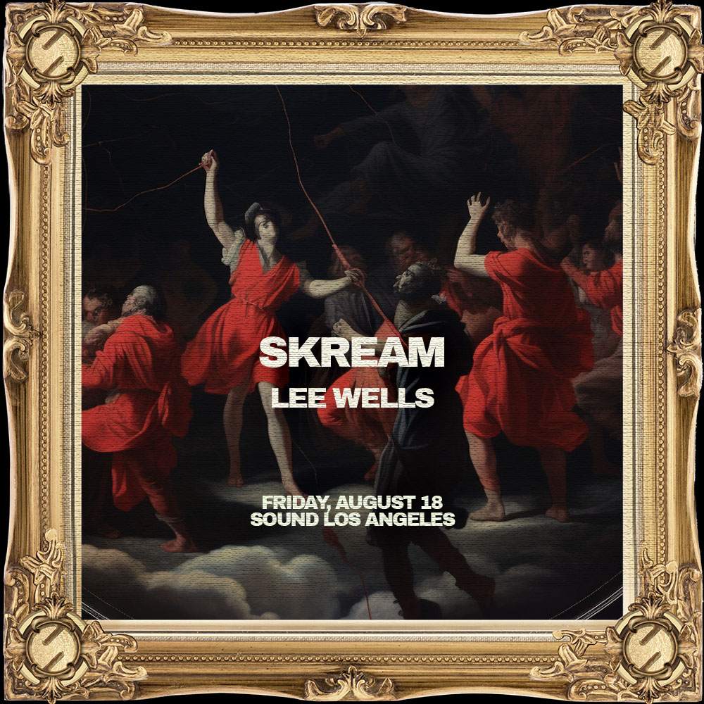 Sound presents Skream with support by Lee Wells at Sound, Los Angeles