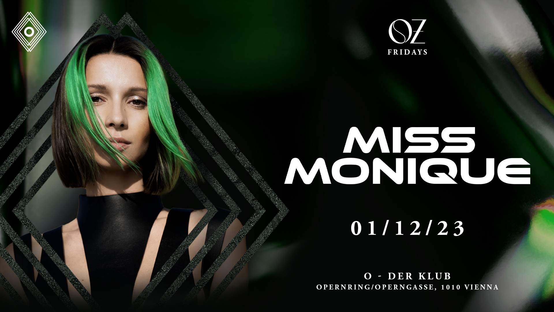 OZ with Miss Monique at O der Klub, Vienna