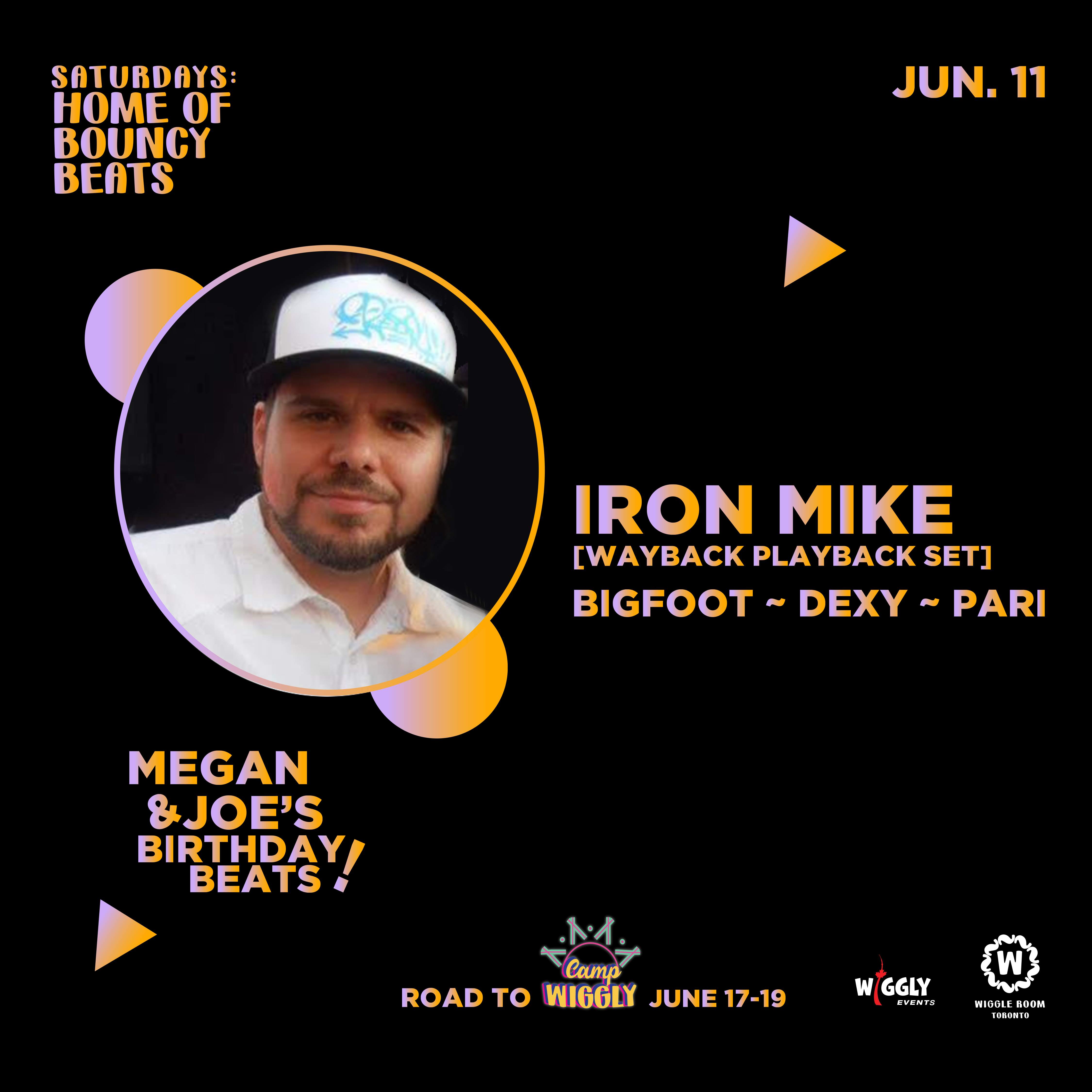 Iron Mike (WayBack PlayBack Set) bei Wiggle Room, Toronto