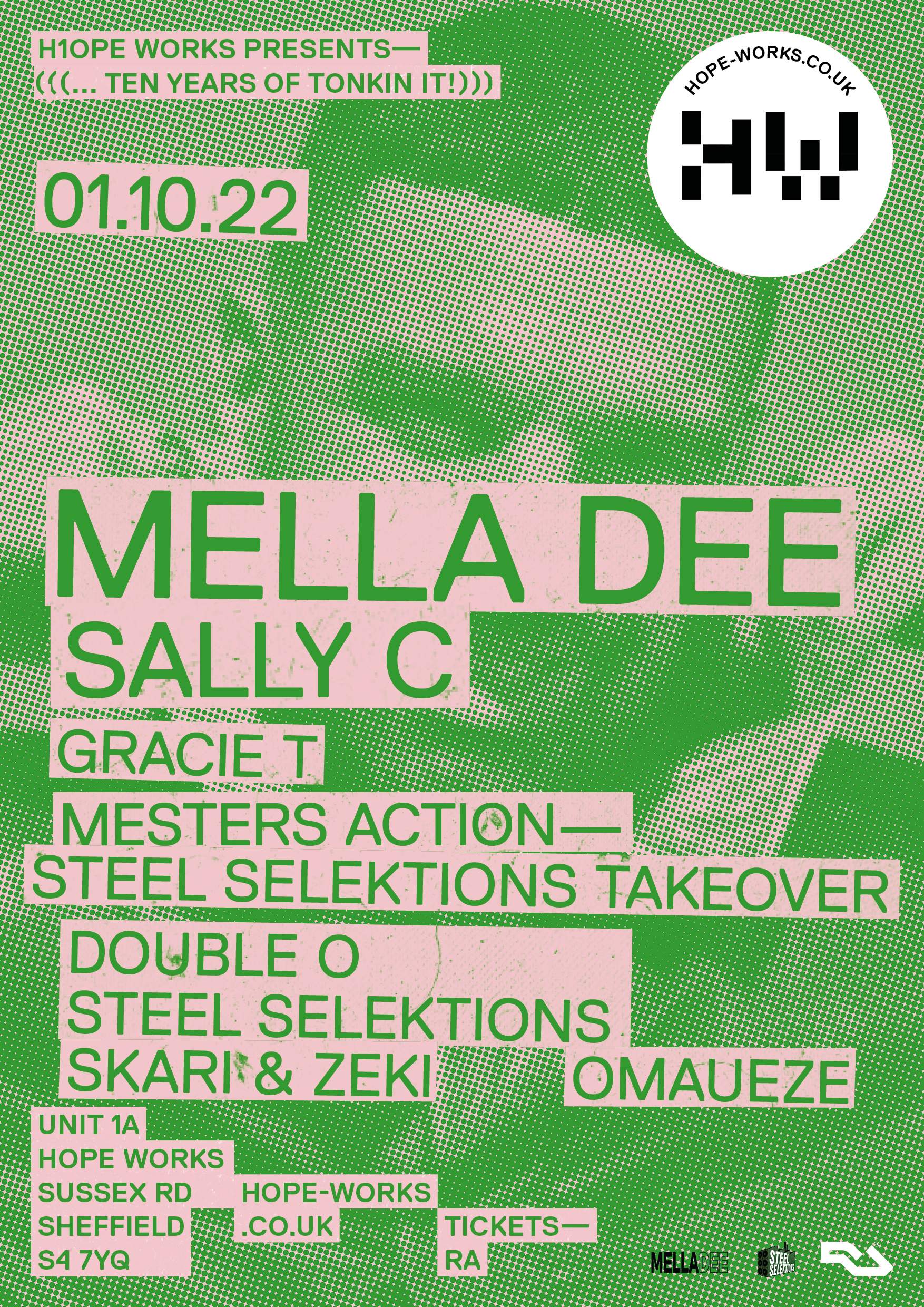 Hope Works presents: Mella Dee, Sally C, Gracie T, Double O, Steel ...