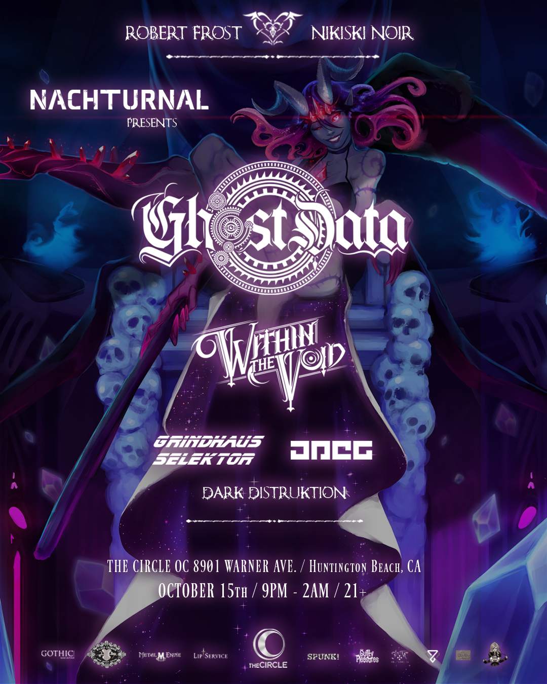 Nachturnal presents: GHOST DATA at The Circle OC Nightclub and Lounge, California