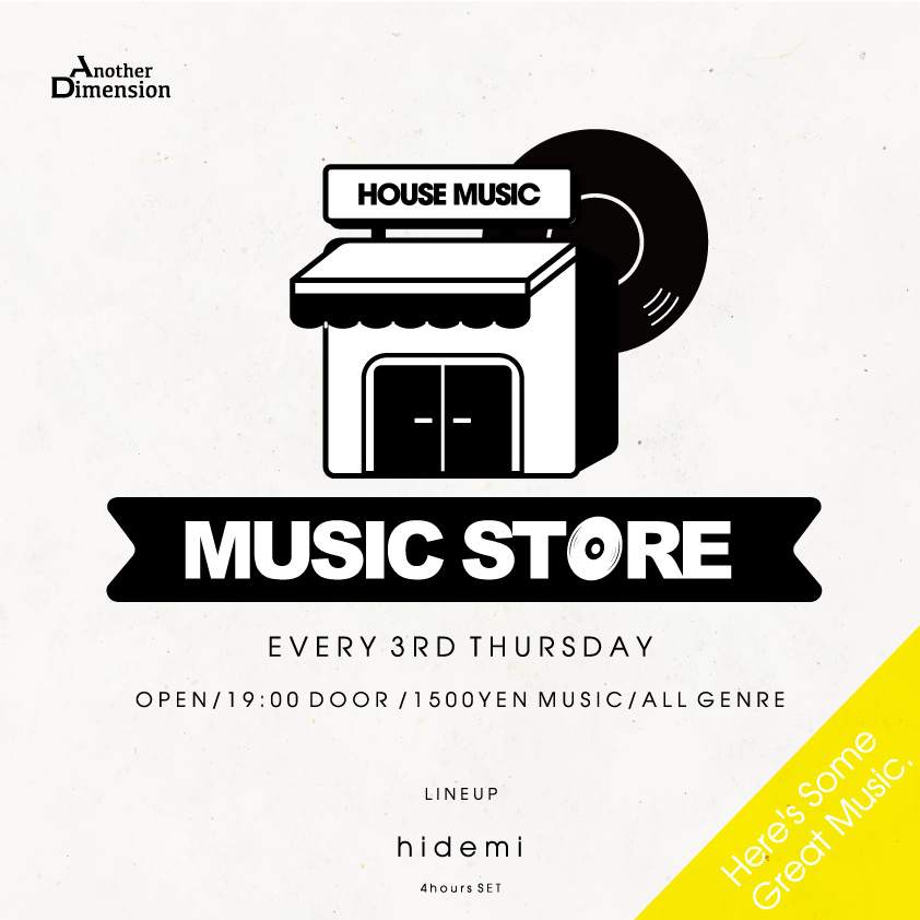 MUSIC STORE at Another Dimension, Tokyo