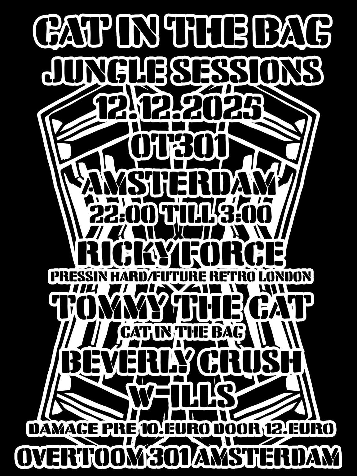 CAT IN THE BAG JUNGLE SESSIONS at OT301, Amsterdam