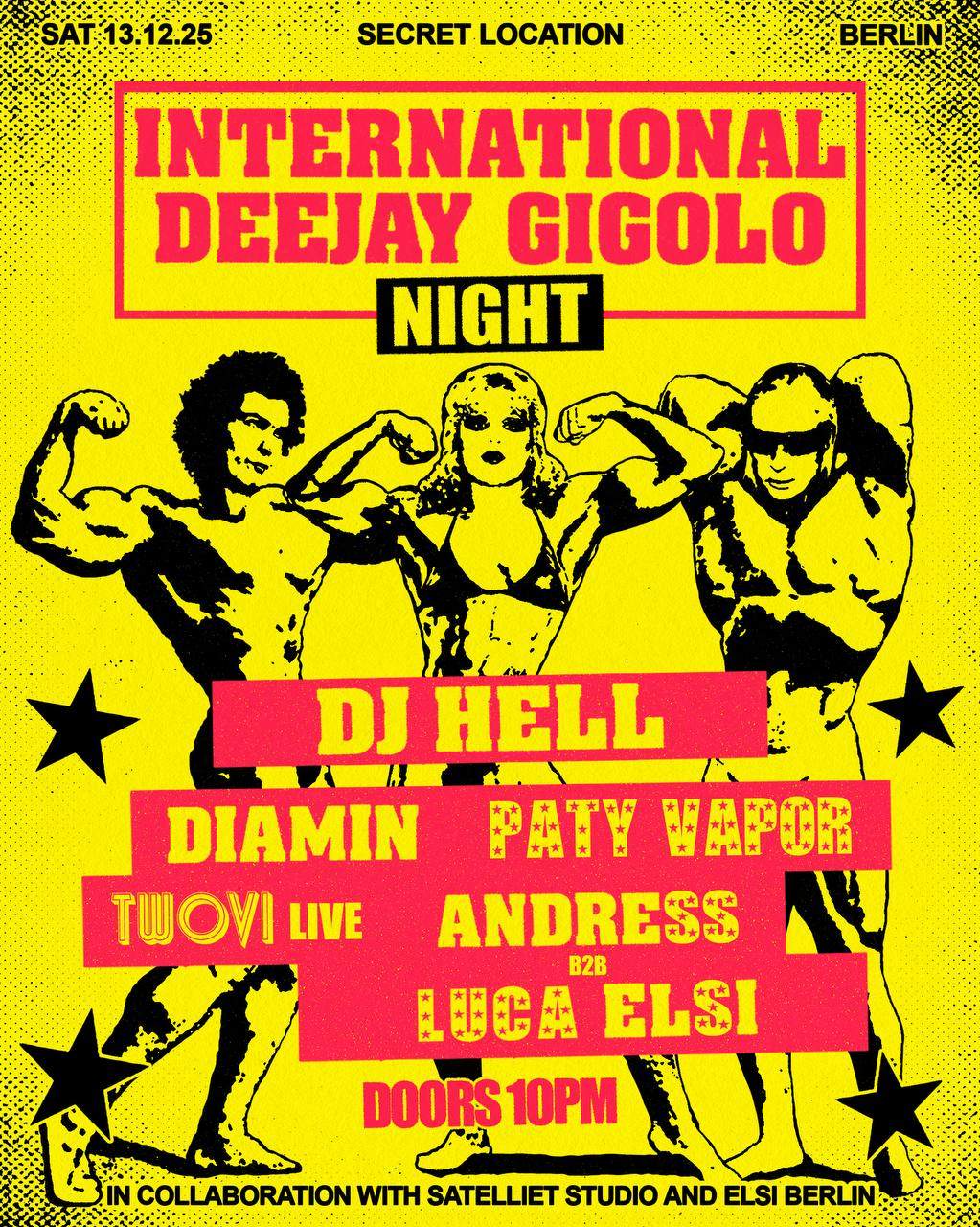 International Deejay Gigolo night bei TBA - Secret Location, Berlin