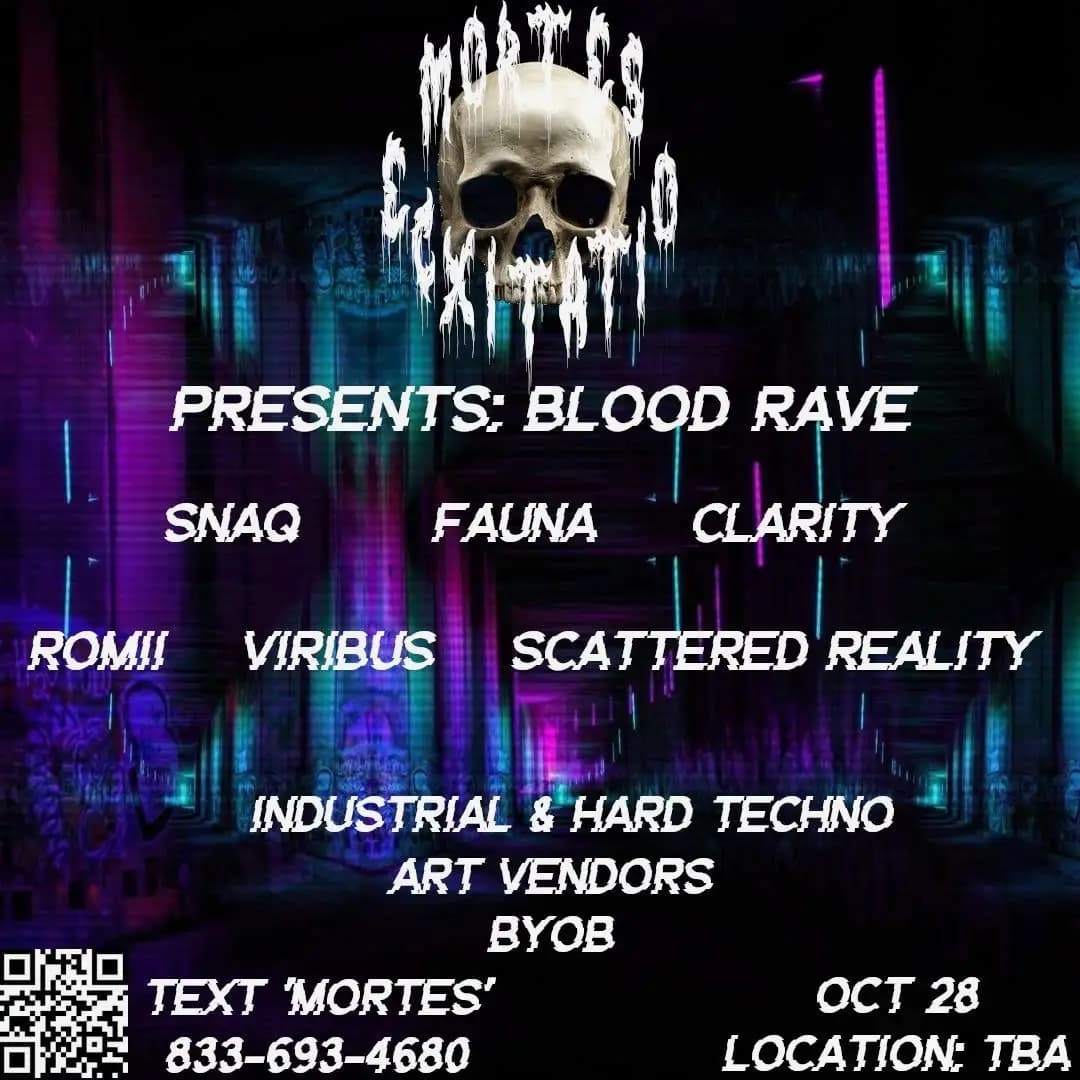 Mortes Excitatio presents: Blood Rave at Punto G, Central