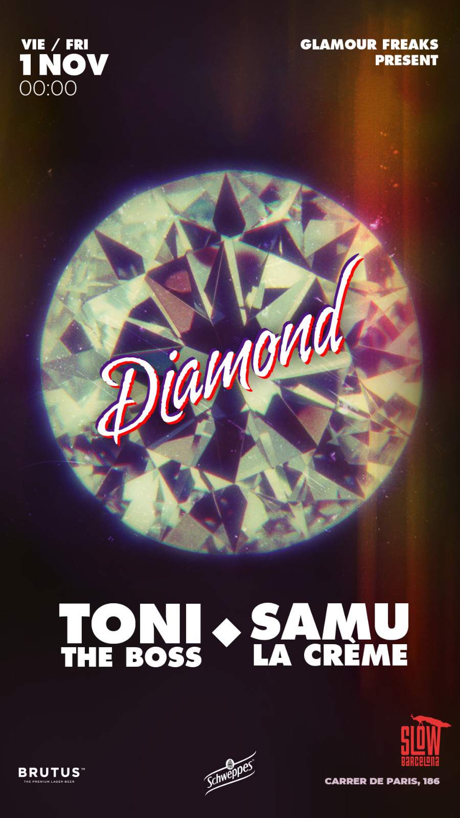 Glamour Freaks pres. Diamond: Toni The Boss + Samu La Crème at Slow ...