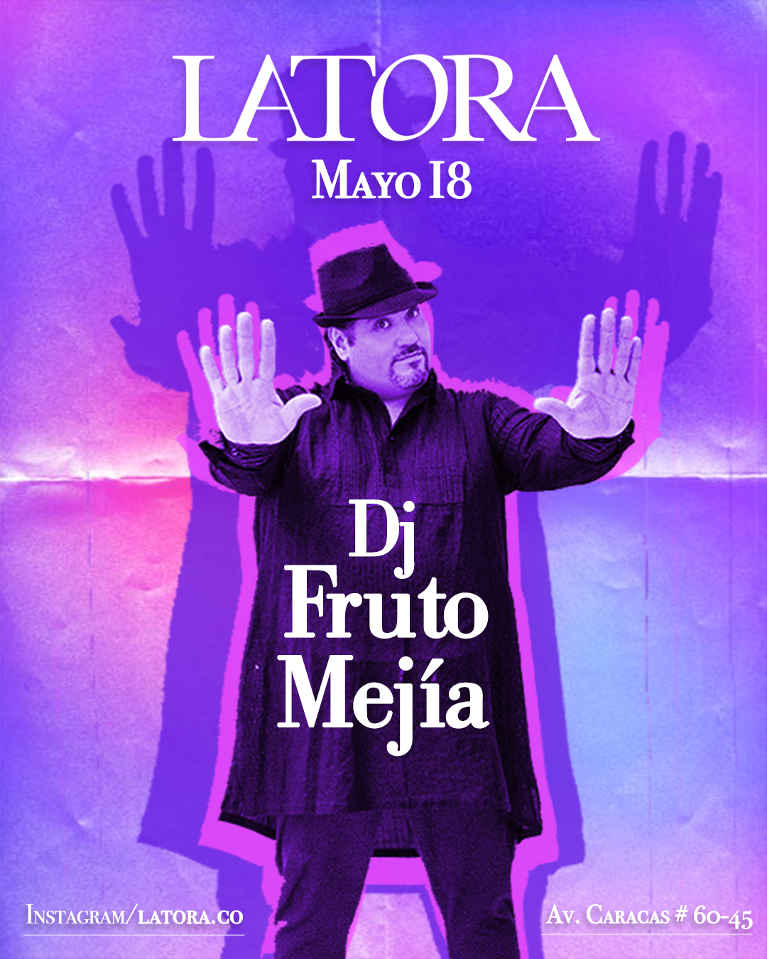 Dj Fruto Mejía en Latora at Latora, Bogotá