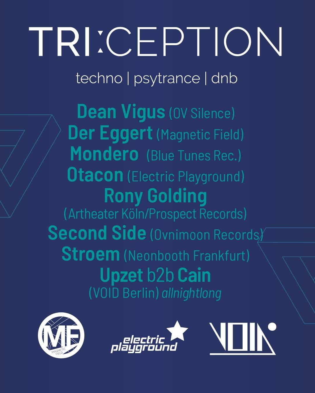 TRI:CEPTION (Psytrance, Techno, DNB) :Start 11pm 3 floors at Void Club ...