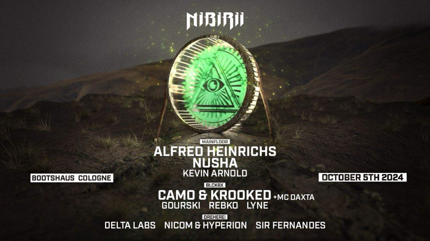 NIBIRII W. Alfred Heinrichs / Nusha / Camo & Krooked at Bootshaus, Cologne