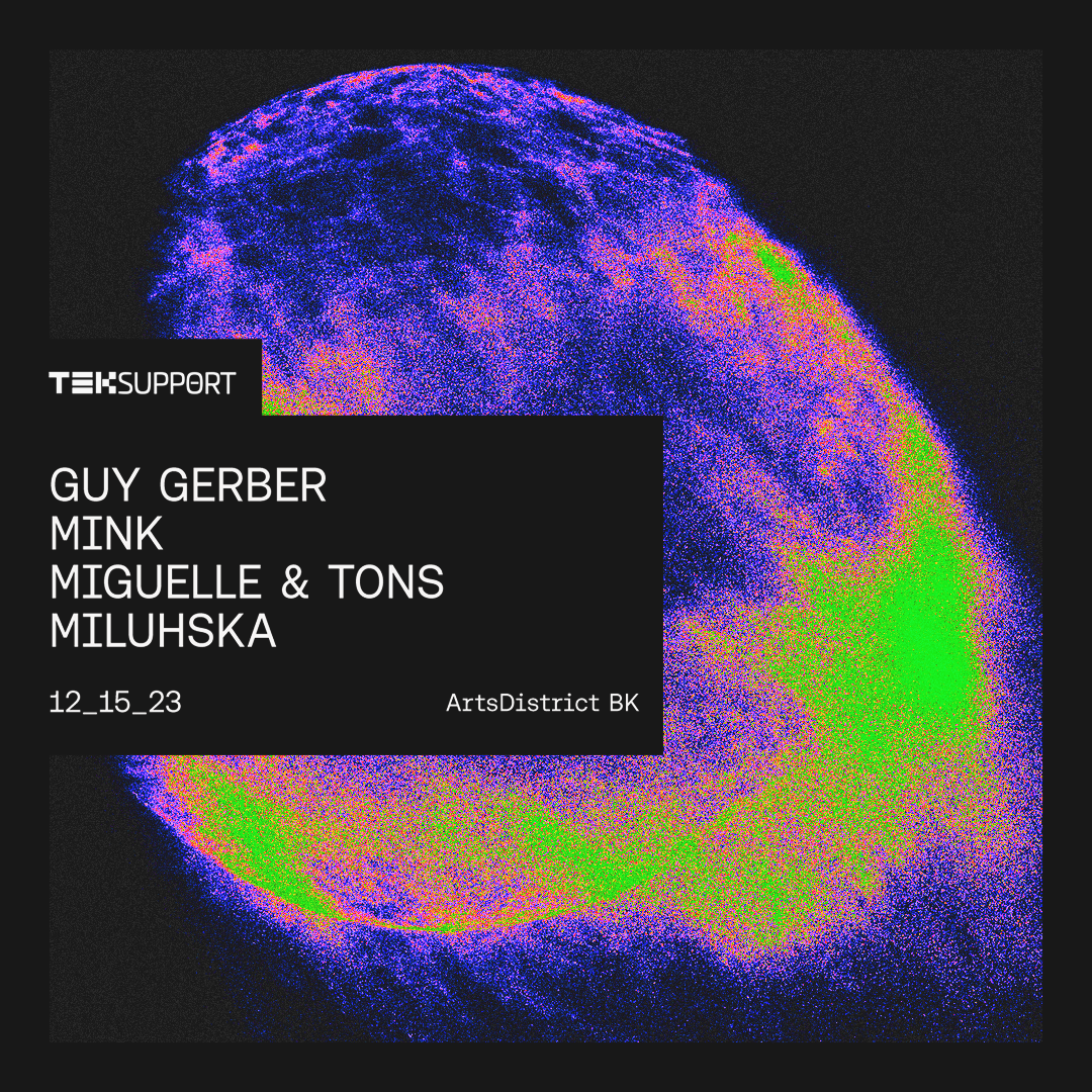 Teksupport: Guy Gerber, mink, Miguelle & Tons & Miluhska at ...