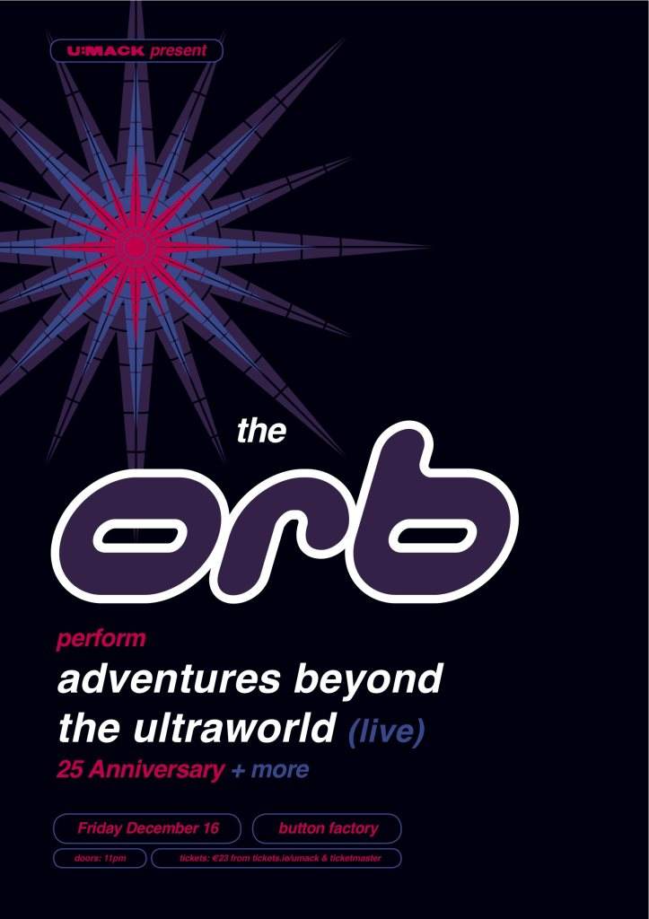 The Orb Adventures Beyond The Ultraworld en Button Factory, Dublin